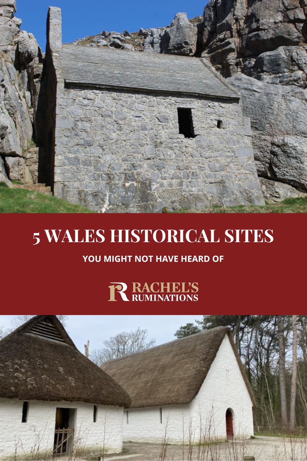 Famous landmarks and historical sites in Wales - Rachel's Ruminations